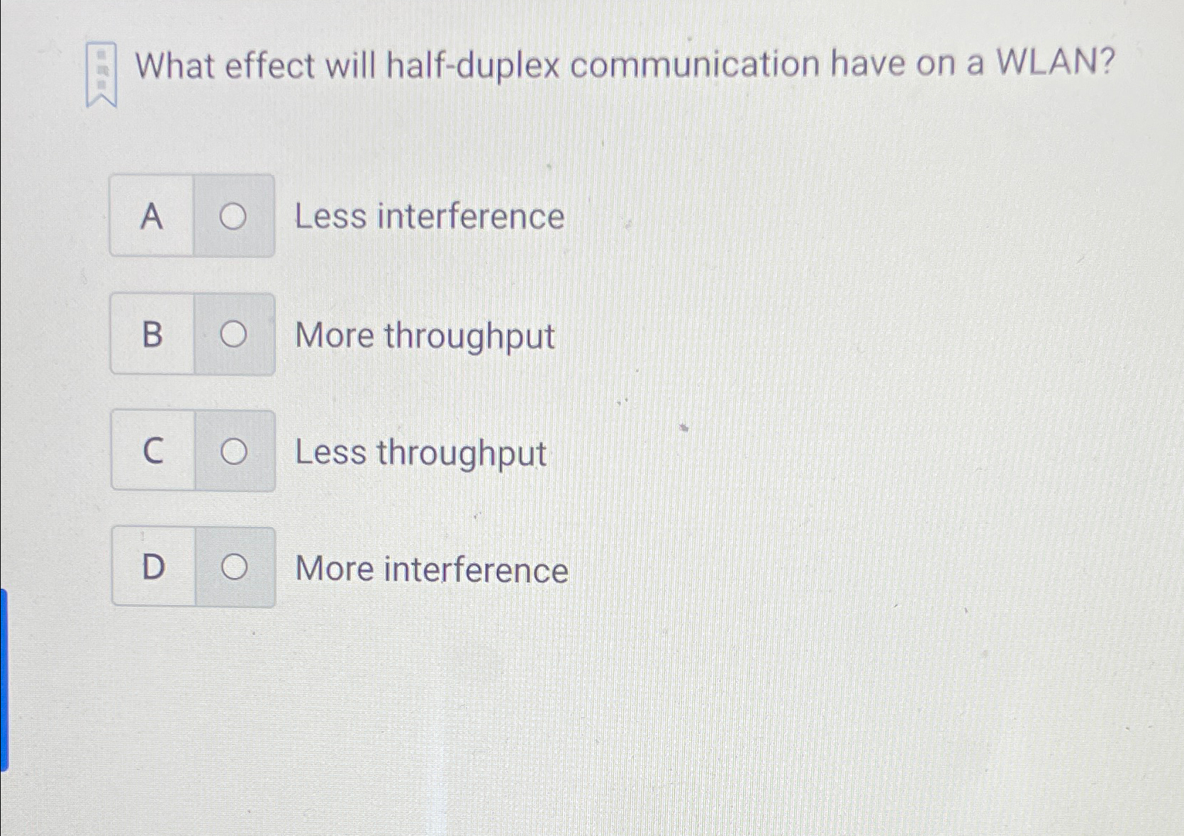 Solved What effect will half-duplex communication have on a | Chegg.com