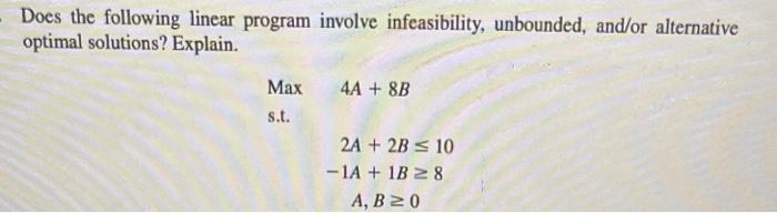 Solved Does the following linear program involve | Chegg.com