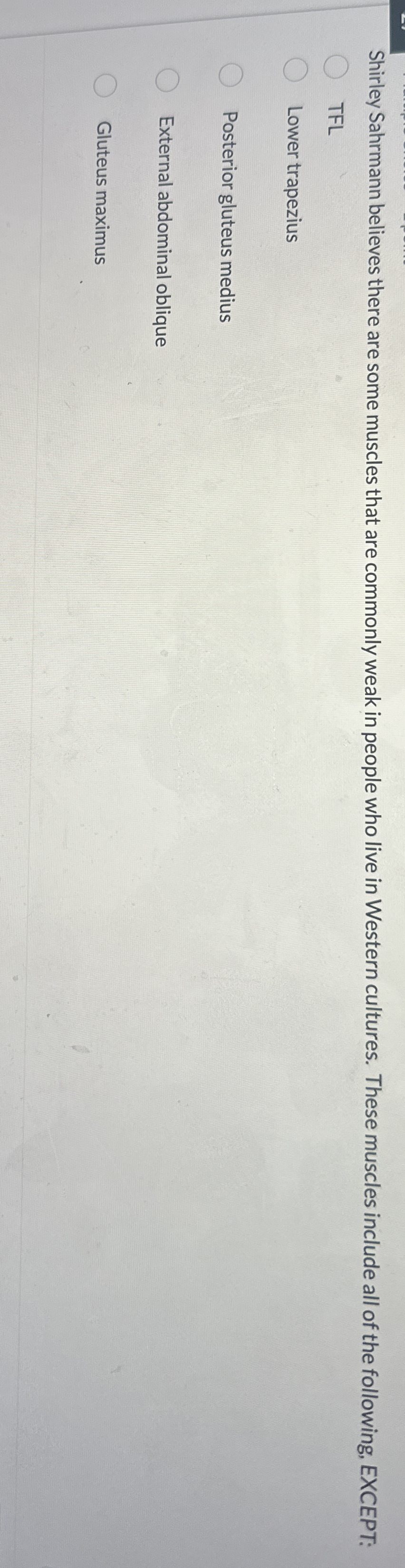 Solved Shirley Sahrmann believes there are some muscles that | Chegg.com