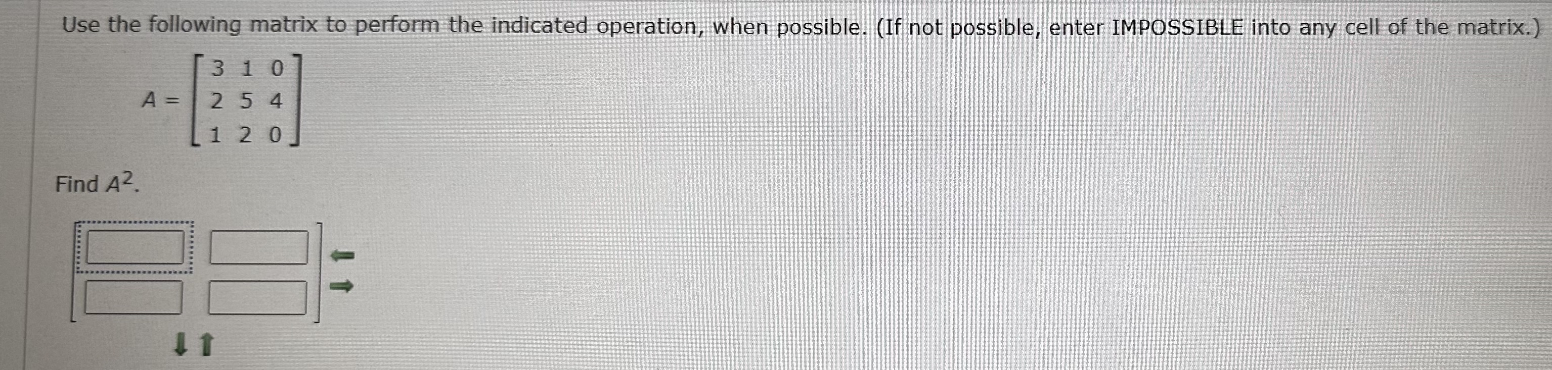 Solved Use the following matrix to perform the indicated | Chegg.com