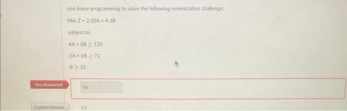 Solved Use linear programming to solve the following | Chegg.com