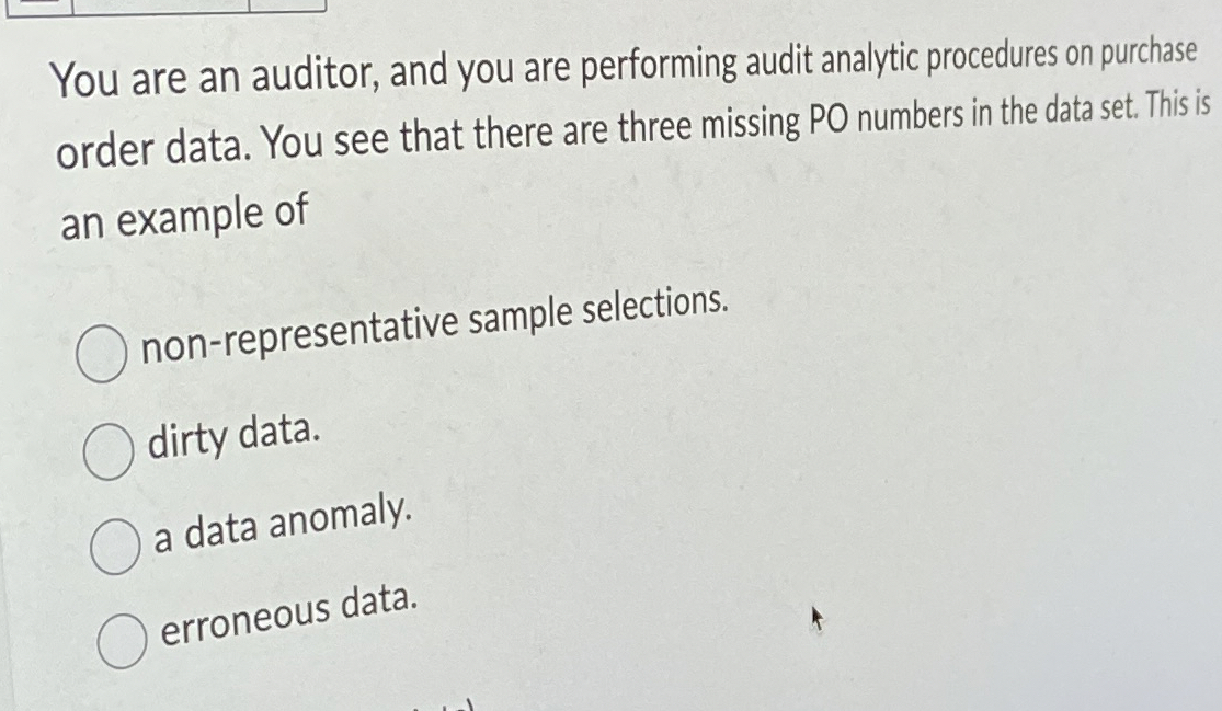 Solved You are an auditor, and you are performing audit | Chegg.com
