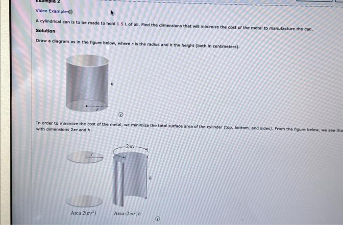 Solved A cylindrical can is to be made to hold 1.5 L of oll. | Chegg.com