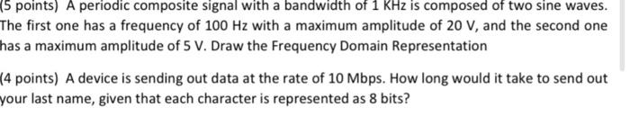 Solved 5 points) A periodic composite signal with a | Chegg.com