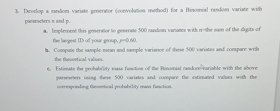 Solved 3 Develop A Random Variate Generator Convolution 0200