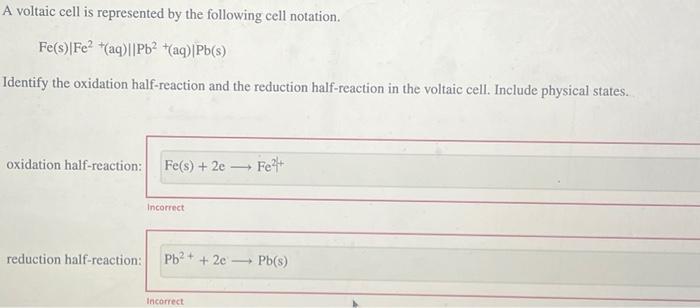 Solved A voltaic cell is represented by the following cell | Chegg.com