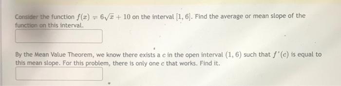 Solved Consider the function f(x)=6x+10 on the interval | Chegg.com