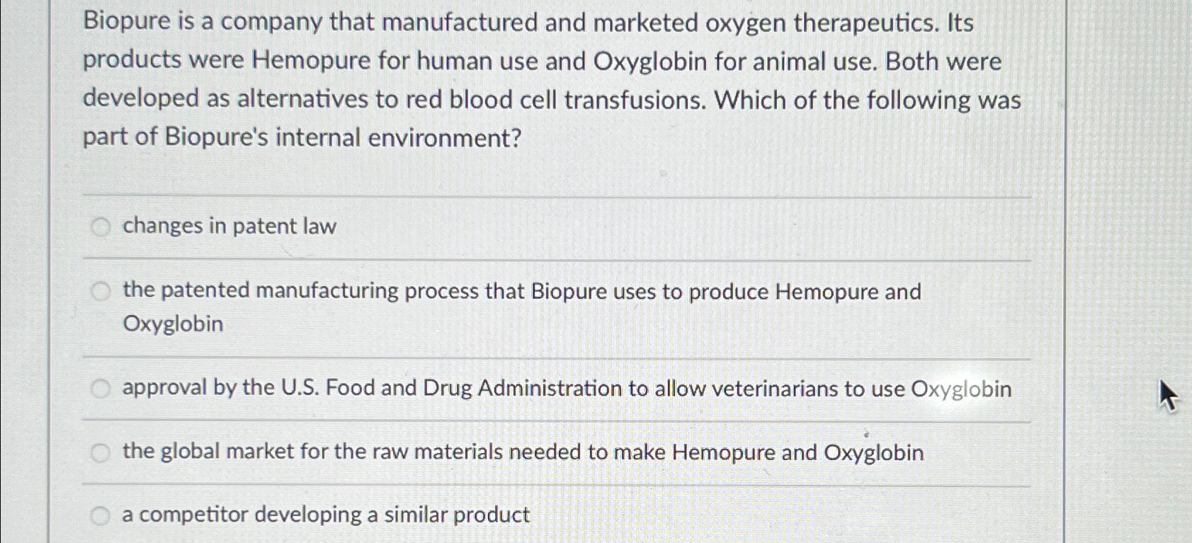 Solved Biopure is a company that manufactured and marketed | Chegg.com