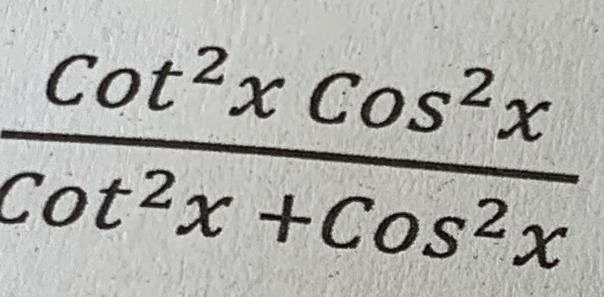 Solved cot2xcos2xcot2x+cos2x | Chegg.com