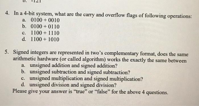 Solved 4. In a 4-bit system, what are the carry and overflow | Chegg.com
