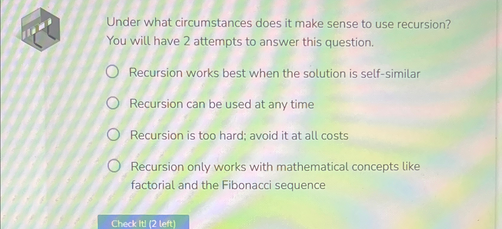 Solved Under what circumstances does it make sense to use | Chegg.com