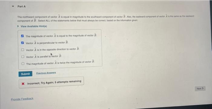 Solved Part A The northward component of vector A is equal | Chegg.com