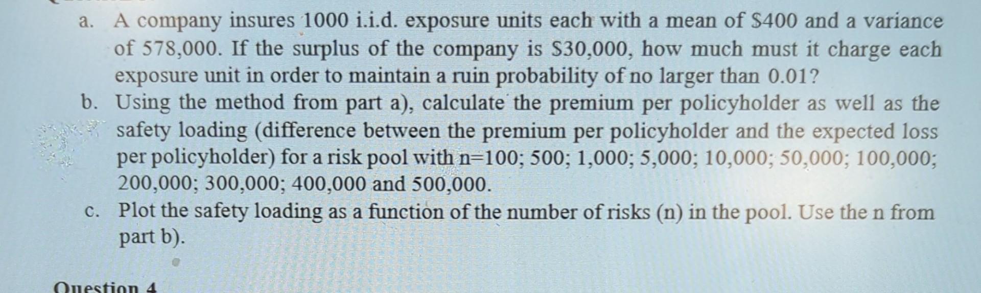 Solved a. A company insures 1000 i.i.d. exposure units each | Chegg.com