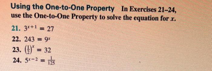 Solved Using the One-to-One Property In Exercises 21-24, use | Chegg.com