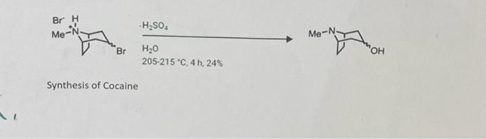 Solved Synthesis of Cocaine | Chegg.com