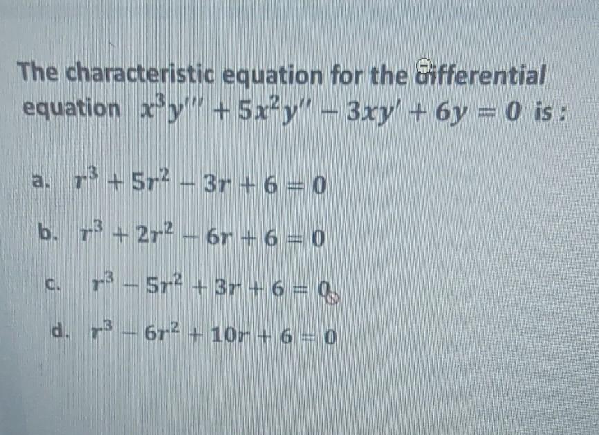 Solved The characteristic equation for the differential | Chegg.com