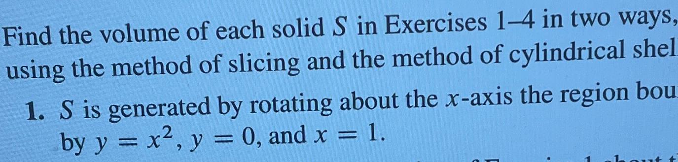 Solved Find the volume of each solid S ﻿in Exercises 1-4 ﻿in | Chegg.com