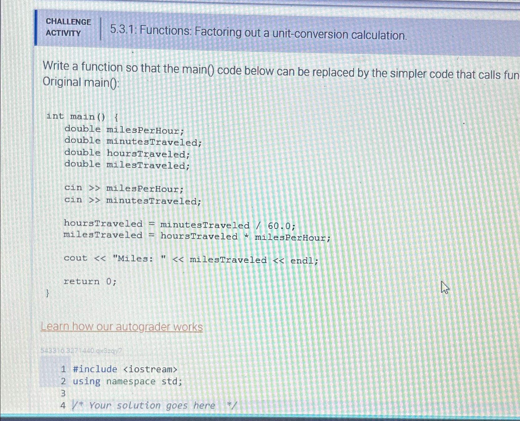 Solved CHALLENGEACTIVITY5.3.1: Functions: Factoring out a | Chegg.com