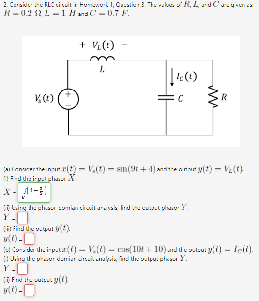 Solved Consider the RLC circuit in Homework 1, ﻿Question 3. | Chegg.com