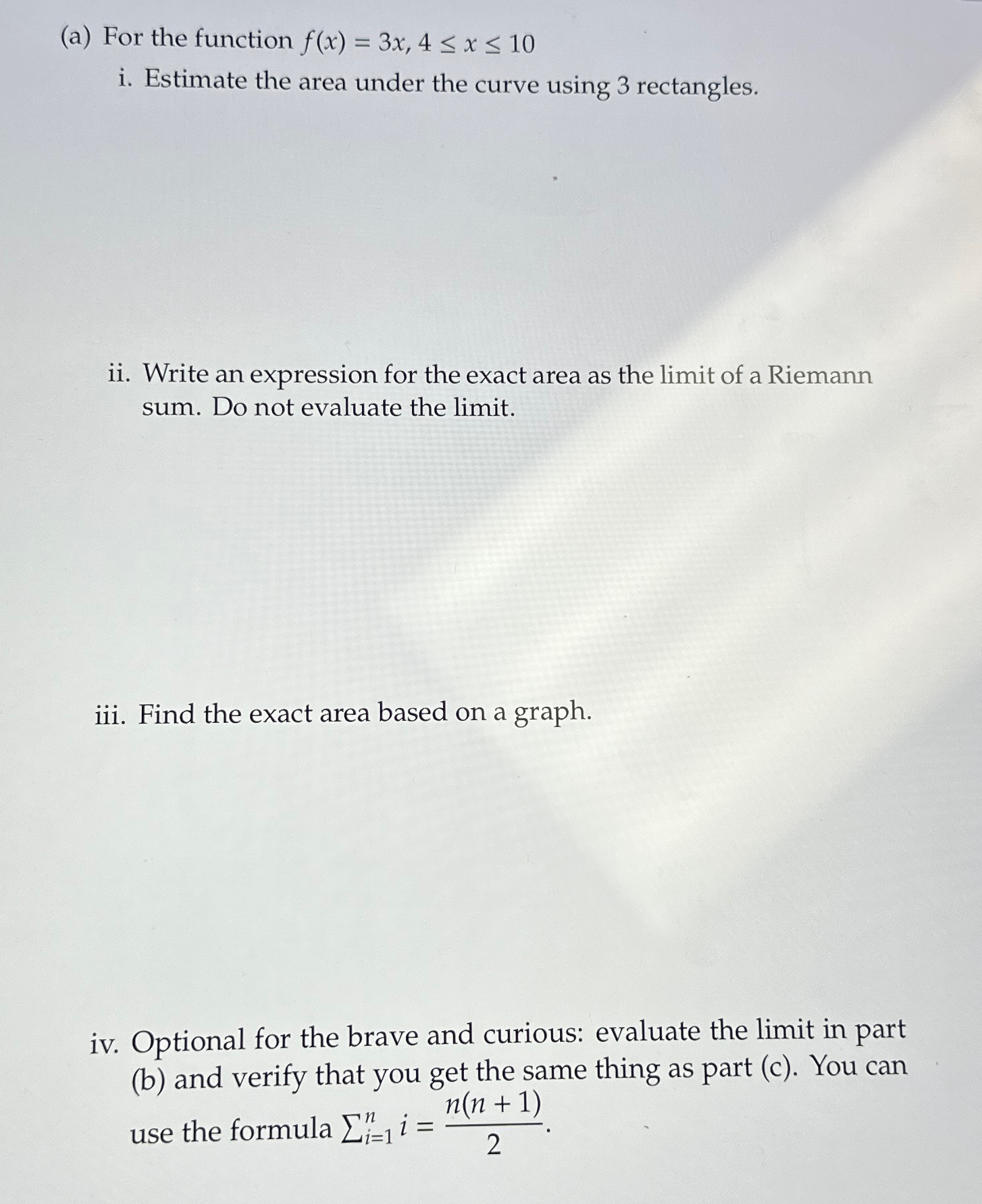 Solved (a) ﻿For the function f(x)=3x,4≤x≤10i. ﻿Estimate the | Chegg.com