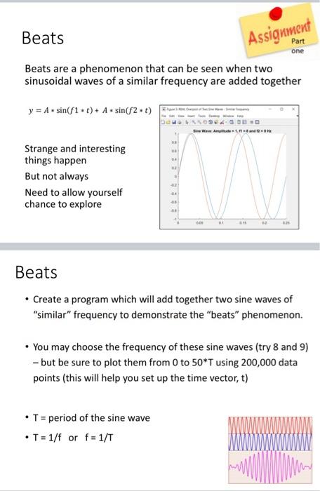 Solved Beats Assignment Part one Beats are a phenomenon that | Chegg.com