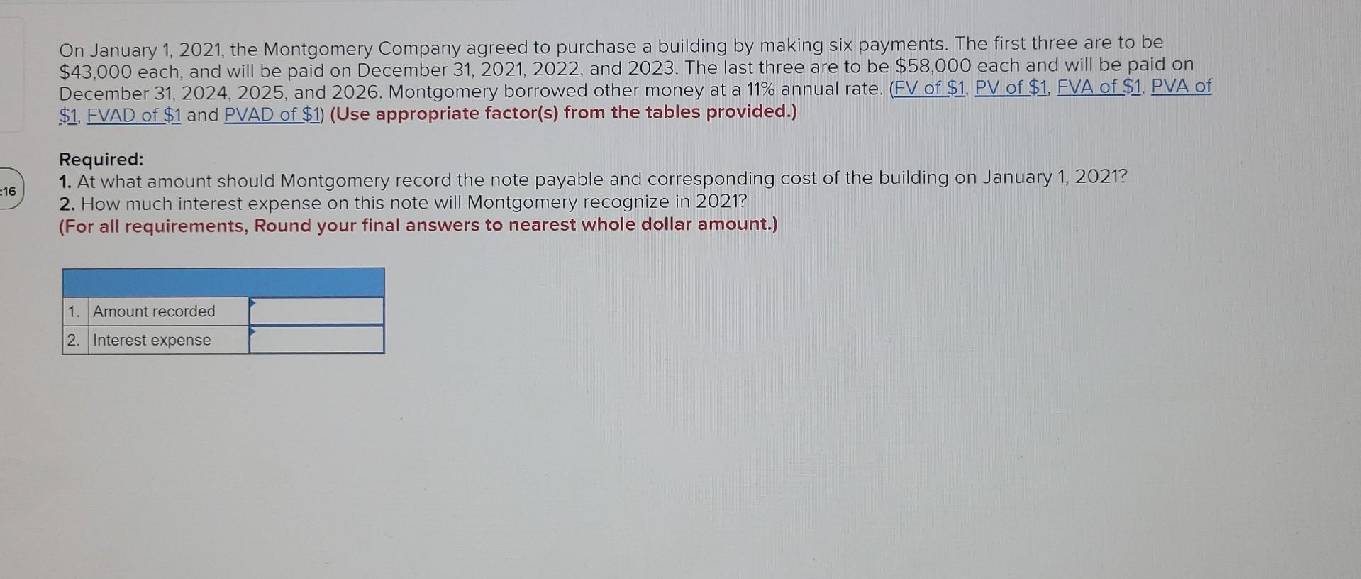 Solved 16 On January 1, 2021, the Montgomery Company agreed | Chegg.com