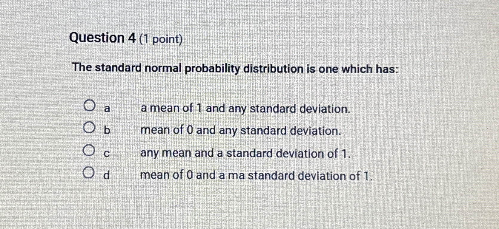 Solved Question 4 (1 ﻿point)The standard normal probability | Chegg.com