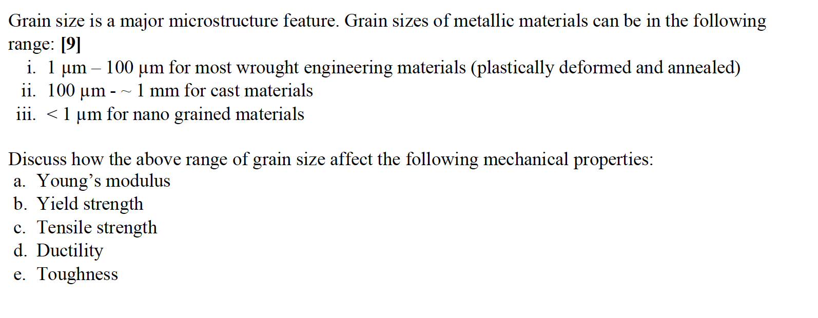 Solved Grain size is a major microstructure feature. Grain | Chegg.com
