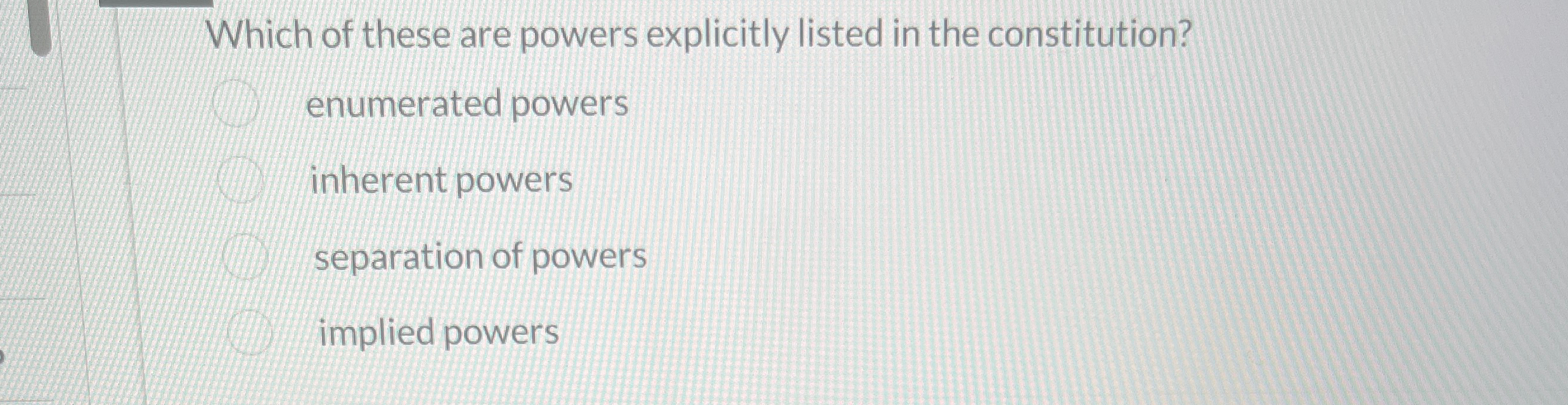 Solved Which of these are powers explicitly listed in the | Chegg.com