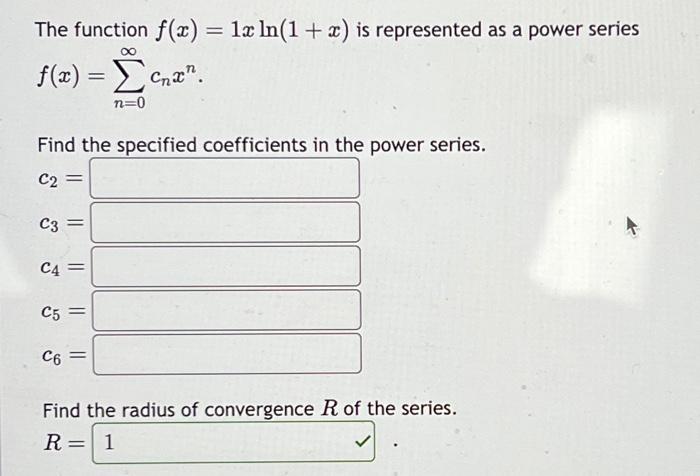 Solved The function f(x) = 1x ln(1 + x) is represented as a | Chegg.com