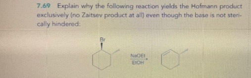 Solved 7.69 Explain why the following reaction yields the | Chegg.com