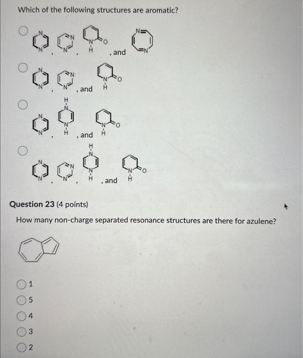 Solved Which of the following structures are aromatic? | Chegg.com