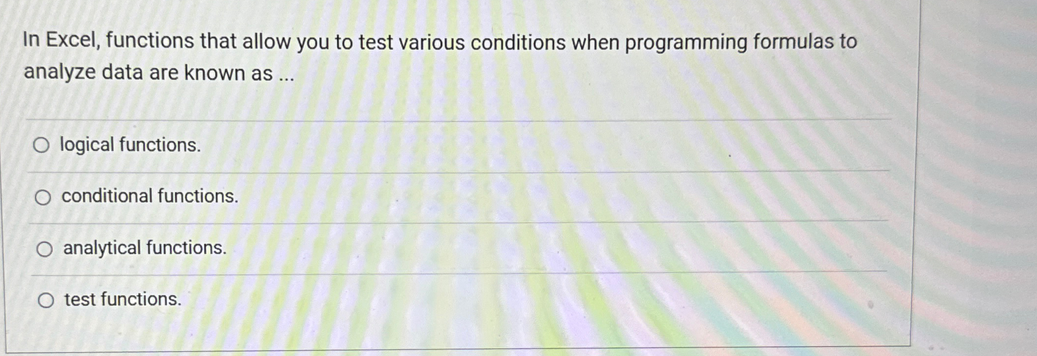 Solved In Excel, functions that allow you to test various | Chegg.com