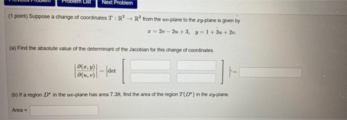 Solved cts Next Problem (1 point) Suppose a change of | Chegg.com