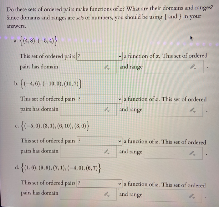 Solved Do these sets of ordered pairs make functions of x? | Chegg.com