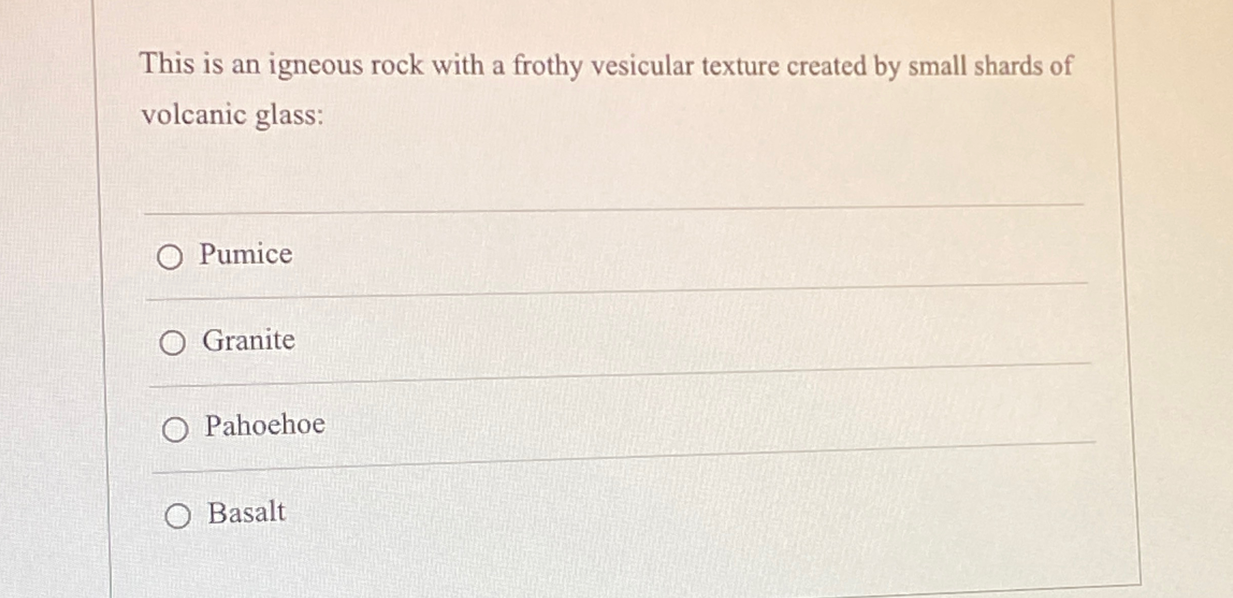 Solved This is an igneous rock with a frothy vesicular | Chegg.com