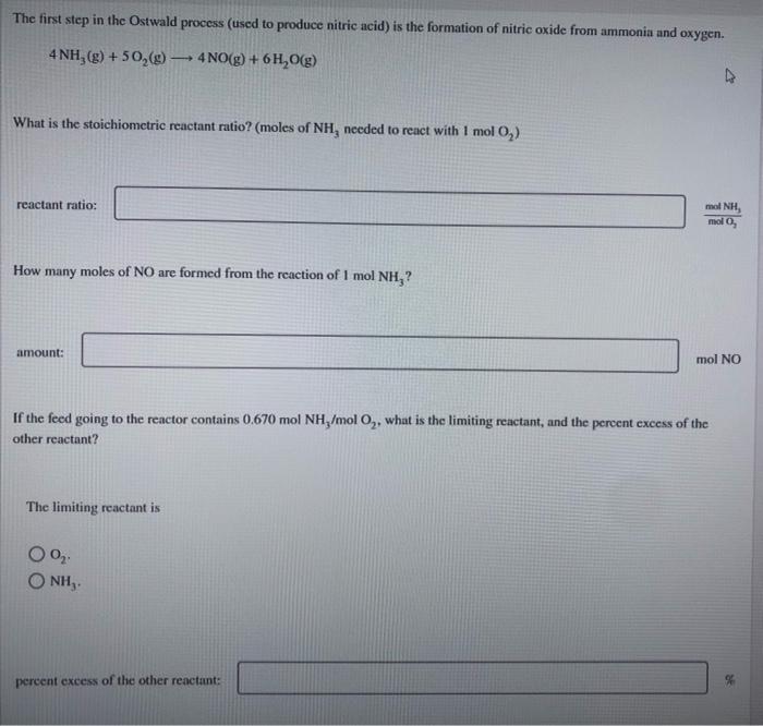 Solved The first step in the Ostwald process (used to | Chegg.com