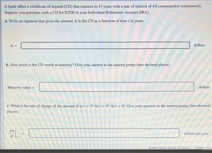Solved A bank offers a certificate of deposit (CD) that | Chegg.com