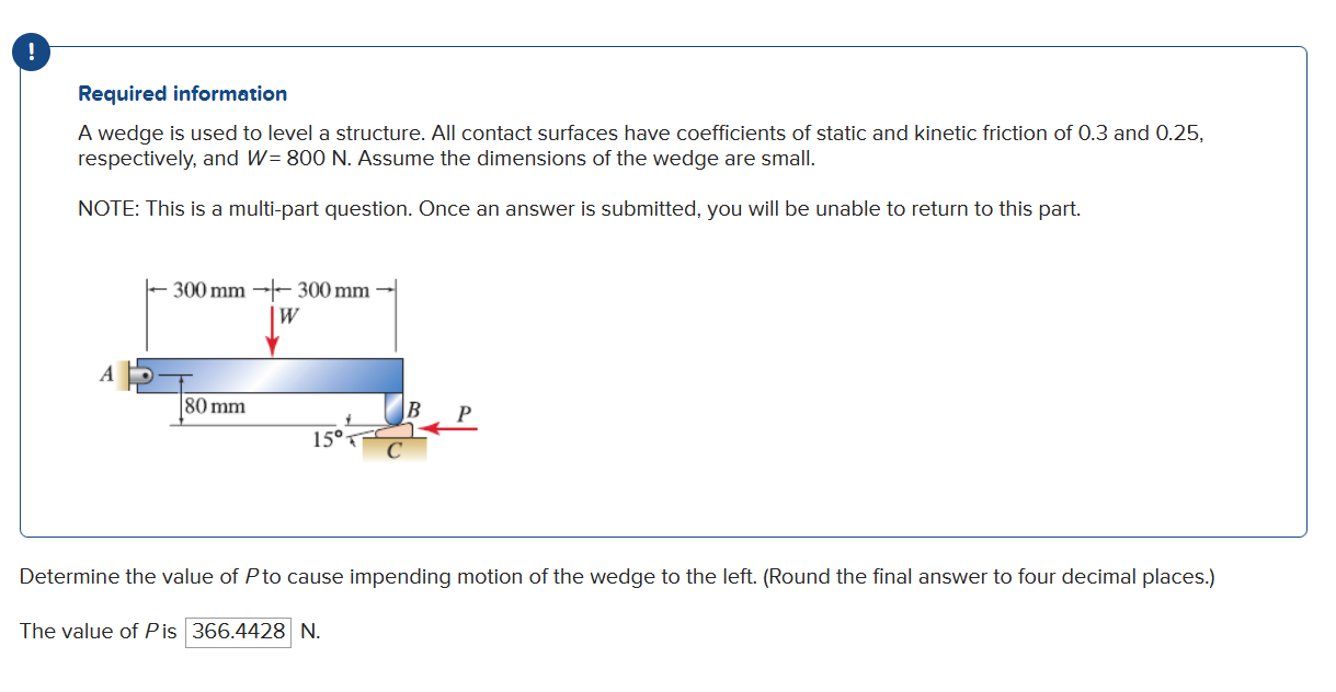 Solved Required information Skip to question A wedge is used | Chegg.com