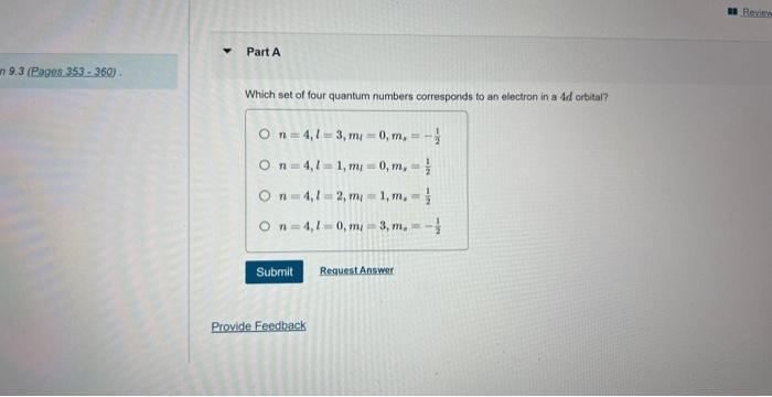 Solved Which set of four quantum numbers corresponds to an | Chegg.com
