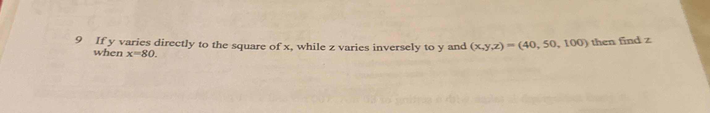 Solved 9 ﻿If y ﻿varies directly to the square of x, ﻿while z | Chegg.com