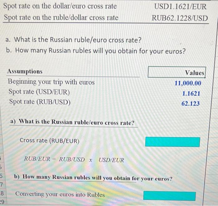 Solved USD1 1621 EUR Spot Rate On The Dollar euro Cross Rate Chegg