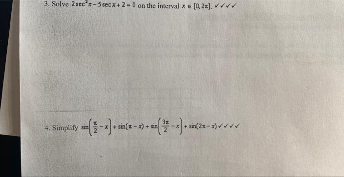 Solved 3. Solve 2sec2x−5secx+2=0 on the interval x∈[0,2π]. | Chegg.com