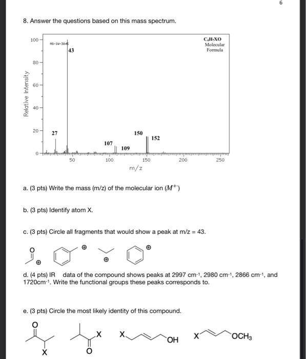 8. Answer the questions based on this mass spectrum. | Chegg.com