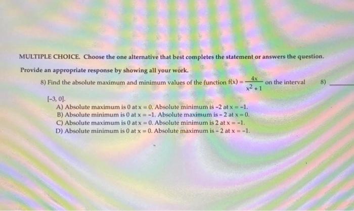 Solved MULTIPLE CHOICE. Choose the one alternative that best | Chegg.com