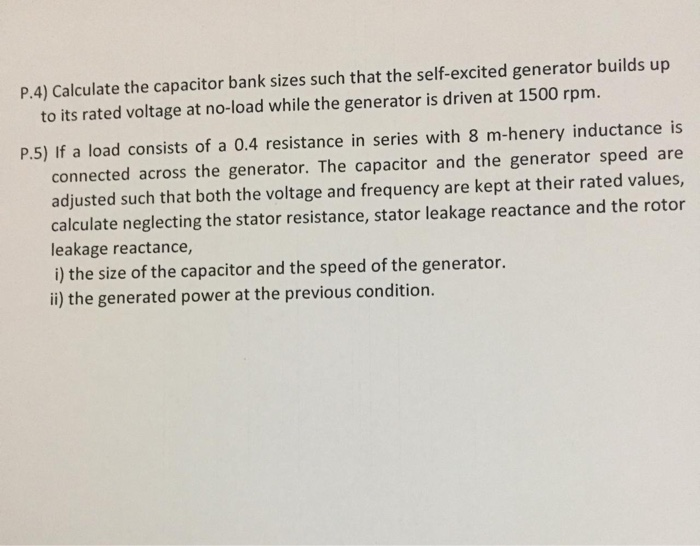 P.4) Calculate the capacitor bank sizes such that the | Chegg.com
