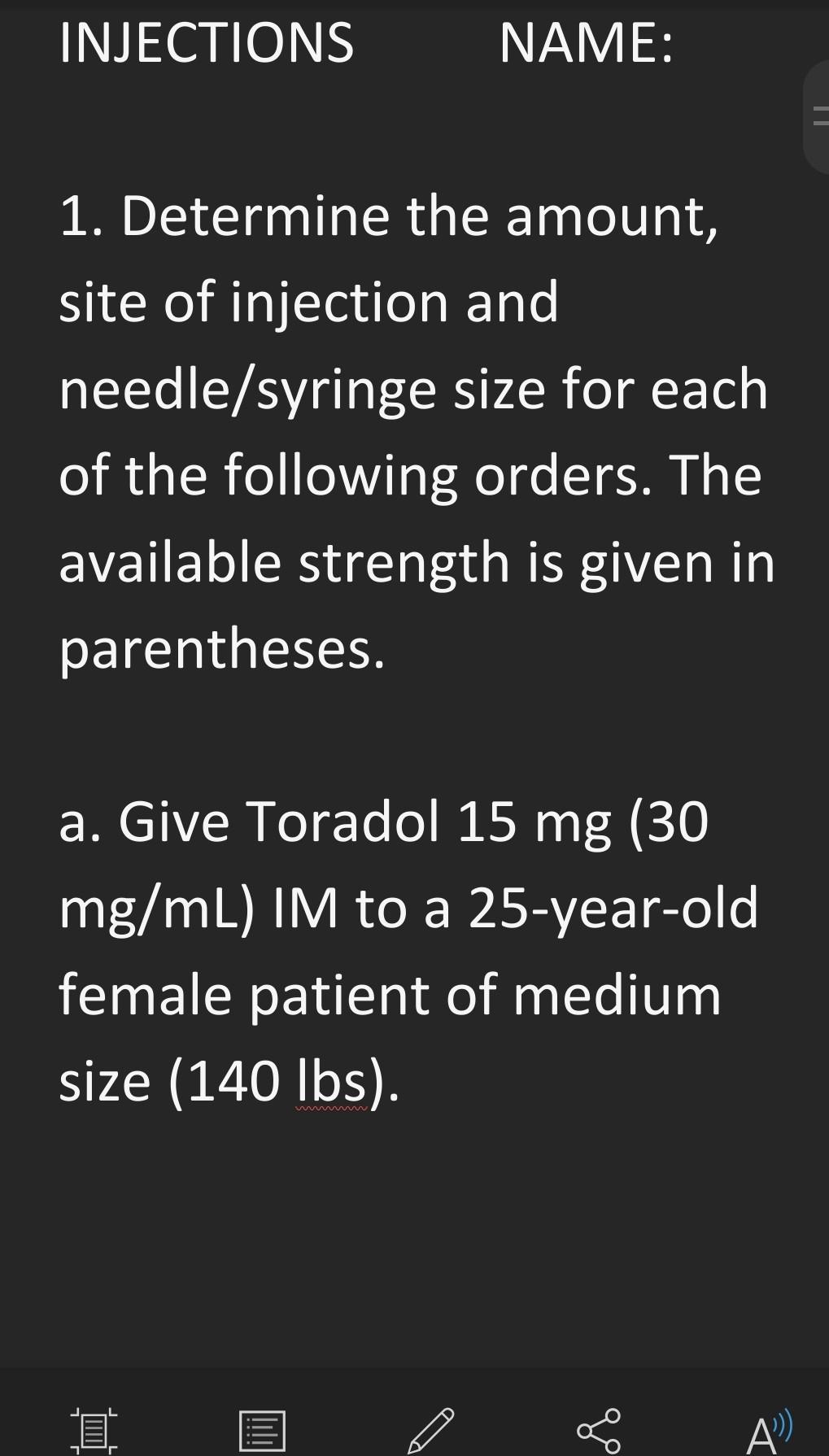 Solved a. Give Toradol 15 mg (30 mg/mL ) IM to a 25-year-old | Chegg.com