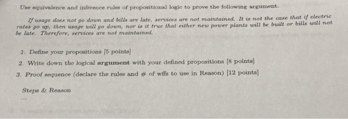 Solved Use equivalence and inference rules of propositional | Chegg.com