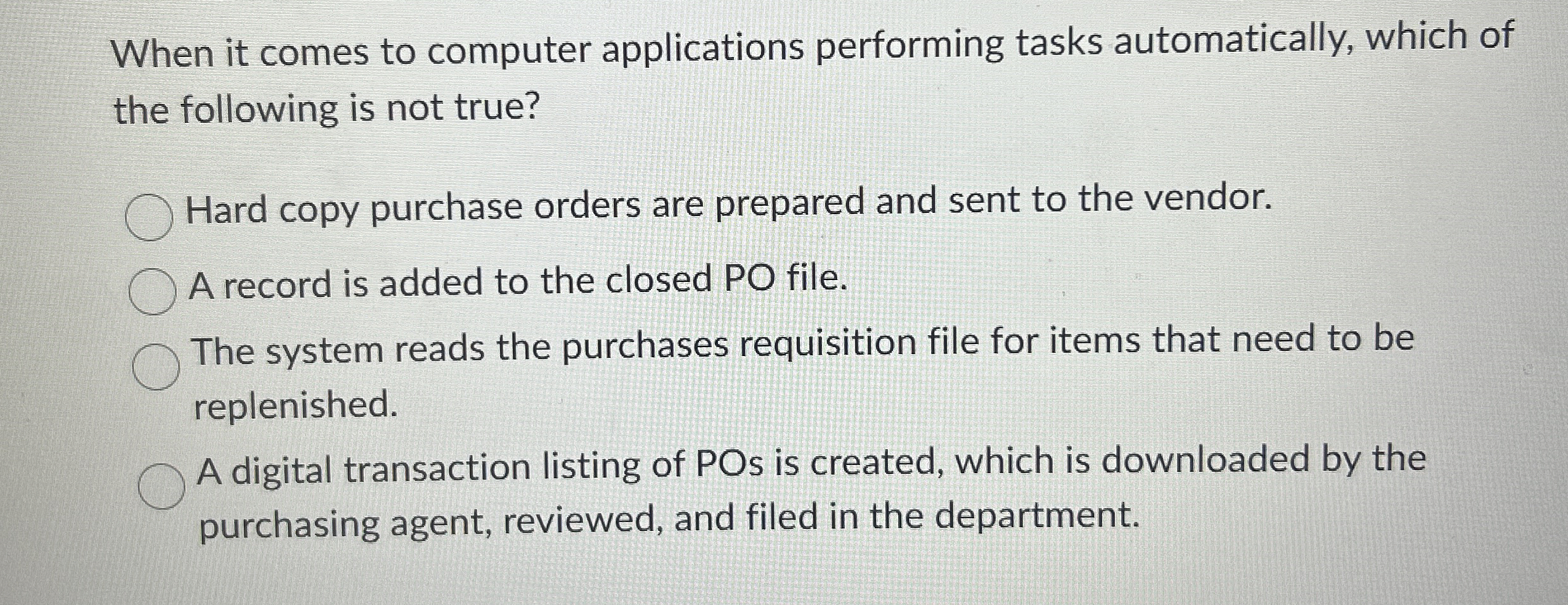 Solved When it comes to computer applications performing | Chegg.com