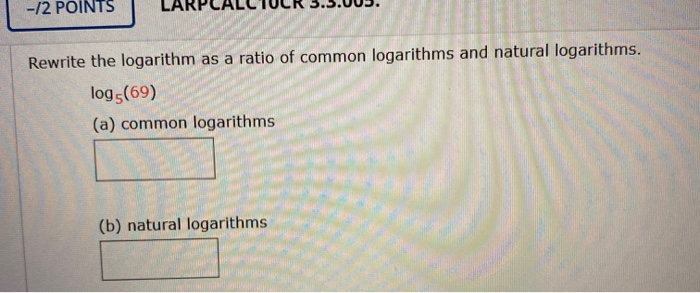 Solved Fill in the blank. You can evaluate logarithms to any | Chegg.com
